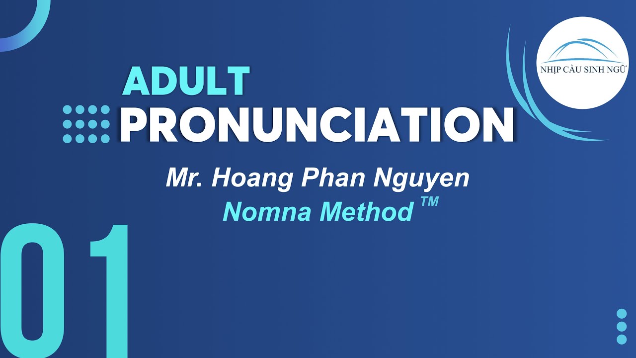 Adults' Pronunciation with Teacher Phan | Lesson 1 | 9/9/2021 - YouTube