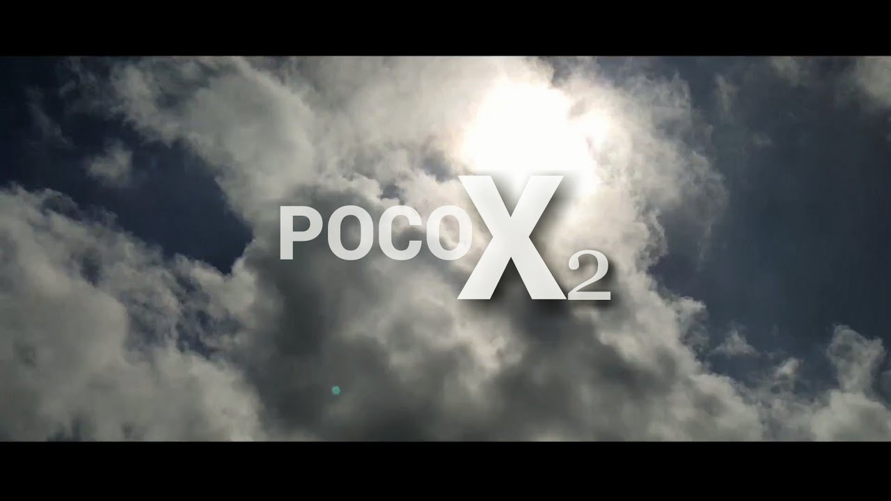 Poco x2 short cinematic video footage