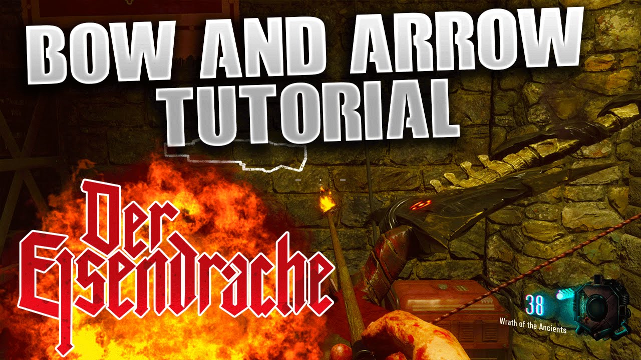 BO3 ZOMBIES "DER EISENDRACHE" - "BOW AND ARROW" TUTORIAL! ALL DRAGON ...