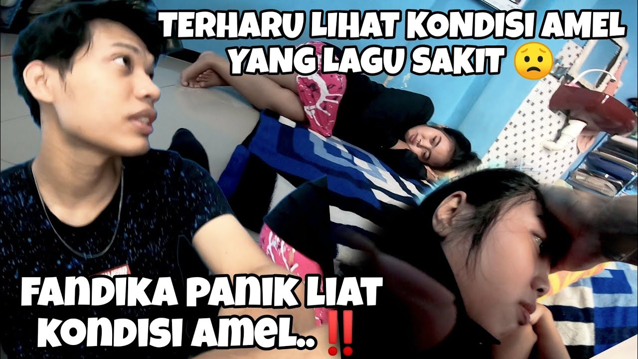 TERHARU LIAT KONDISI AMEL LAGI SAKIT 🥺 - YouTube