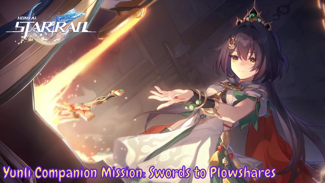 FULL Yunli Companion Mission: Swords to Plowshares | Honkai: Star Rail ...