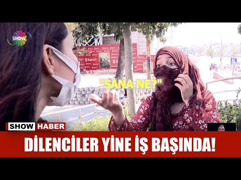 Dilenciler yine iş başında!