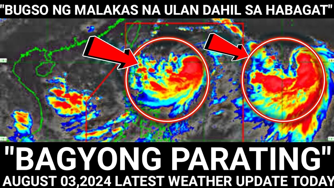 "BAGYONG DINDO Papalapit NA" HABAGAT AT Thunderstorm Magpapaulan LATEST ...