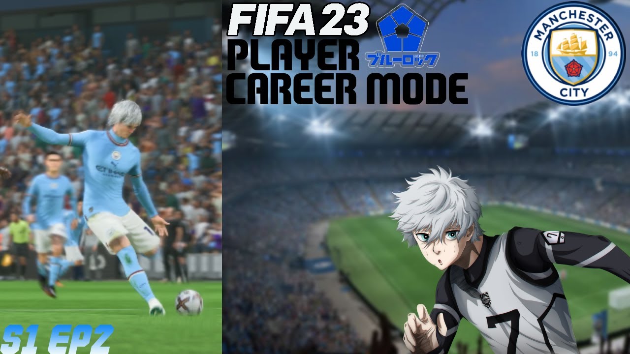 WE MUST IMPROVE! FIFA 23 Blue Lock Player Career Mode! S1EP2 - YouTube