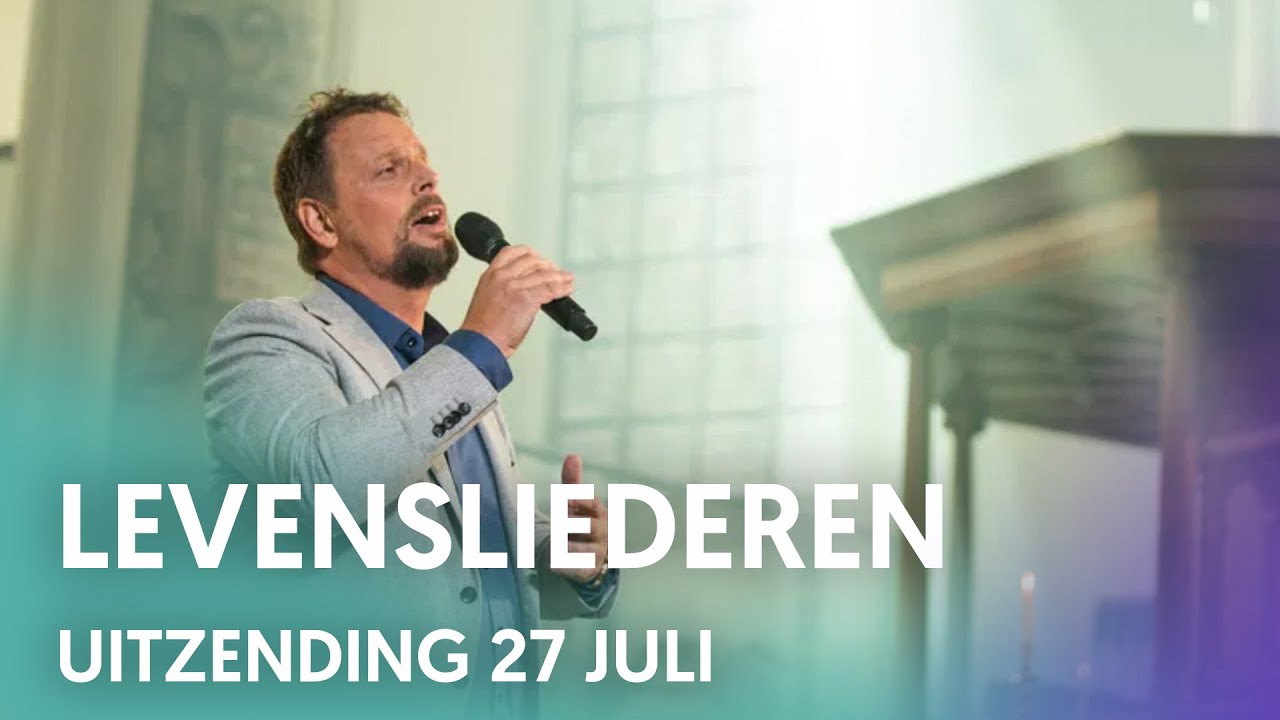 Uitzending Nederland Zingt: 27 juli - Levensliederen - Nederland Zingt ...
