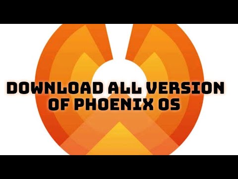 Download Any Version Of Phoenix OS Latest To Oldest All Links | Phoenix ...
