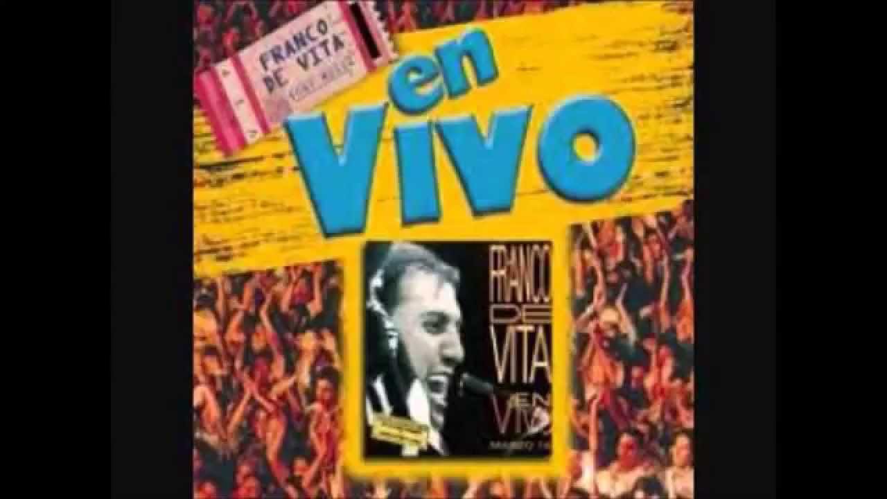 No basta Franco De Vita En vivo marzo 16 de 1992 - YouTube