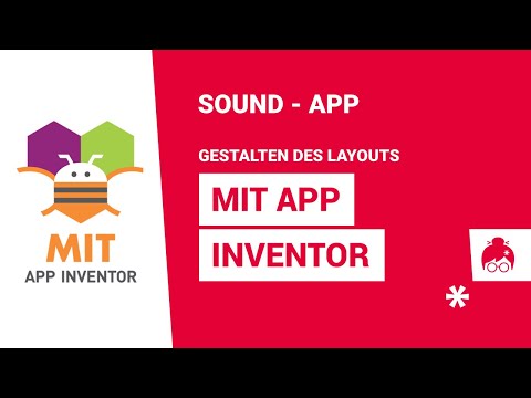 MIT APP INVENTOR Lernvideo: Das Layout der Sound-App