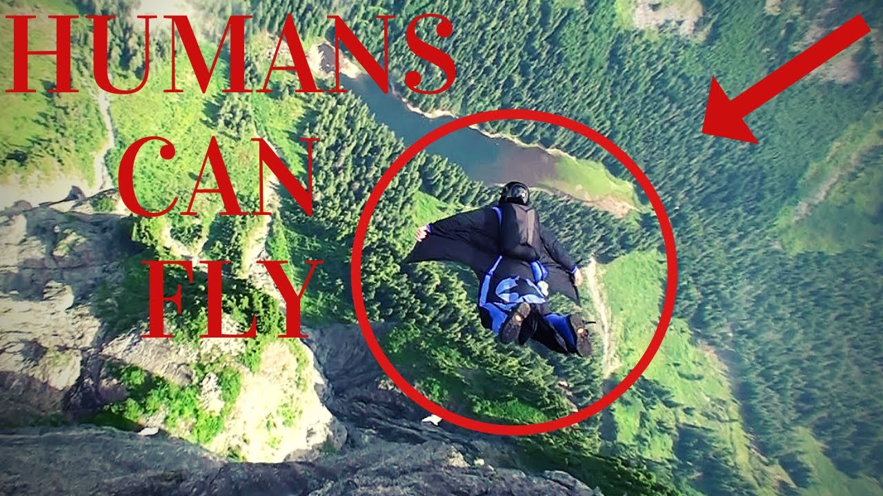 Humans Can Fly WINGSUIT Most Epic Flights - YouTube