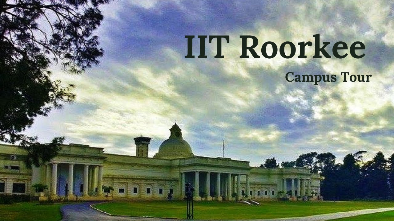 2024 IIT Roorkee Campus | Drone Video #iitmotivation #jee2025 - YouTube