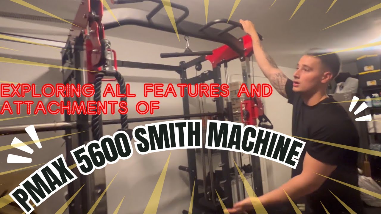 Exploring All Attachments and Features of PMAX-5600 Smith machine ...