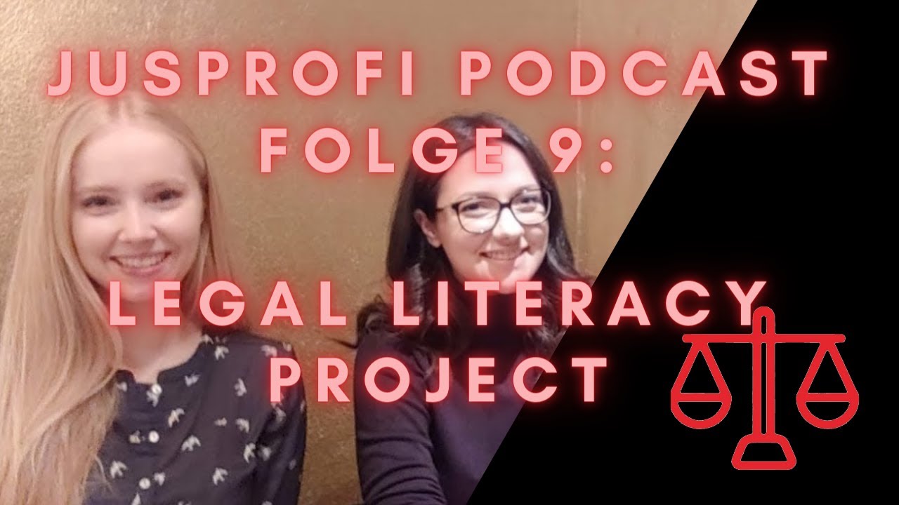 Der JusProfi Podcast – Folge 9: Das Legal Literacy Project – making law simple - YouTube