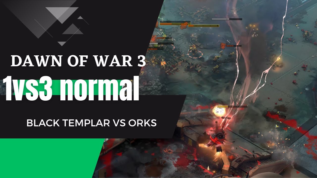 1 vs 3 Black templars army Vs orcs - No Limid Mod - Warhammer 40K Dawn ...