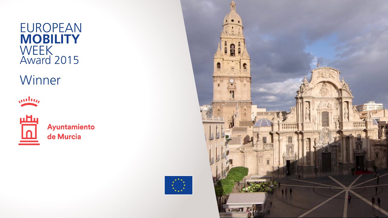 Murcia, Winner of the EUROPEAN MOBILITY WEEK Award 2015 - YouTube