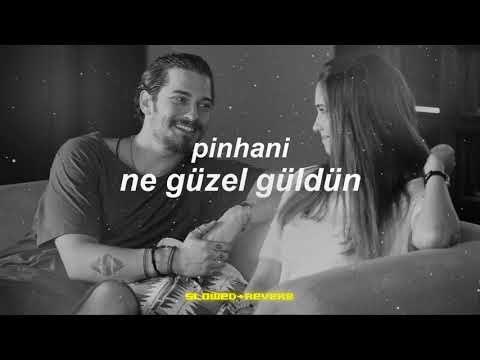 pinhani - ne güzel güldün (slowed+reverb)