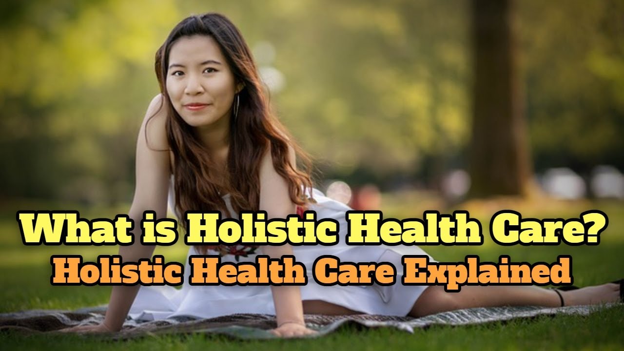 Holistic Health Care Approach Treats the Whole Person Not Just the ...