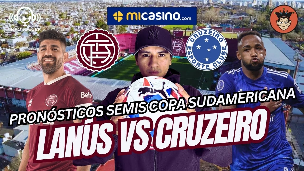 PRONÓSTICO LANÚS VS CRUZEIRO ⚽️🏆 | SEMIFINAL COPA SUDAMERICANA 2024 | # ...