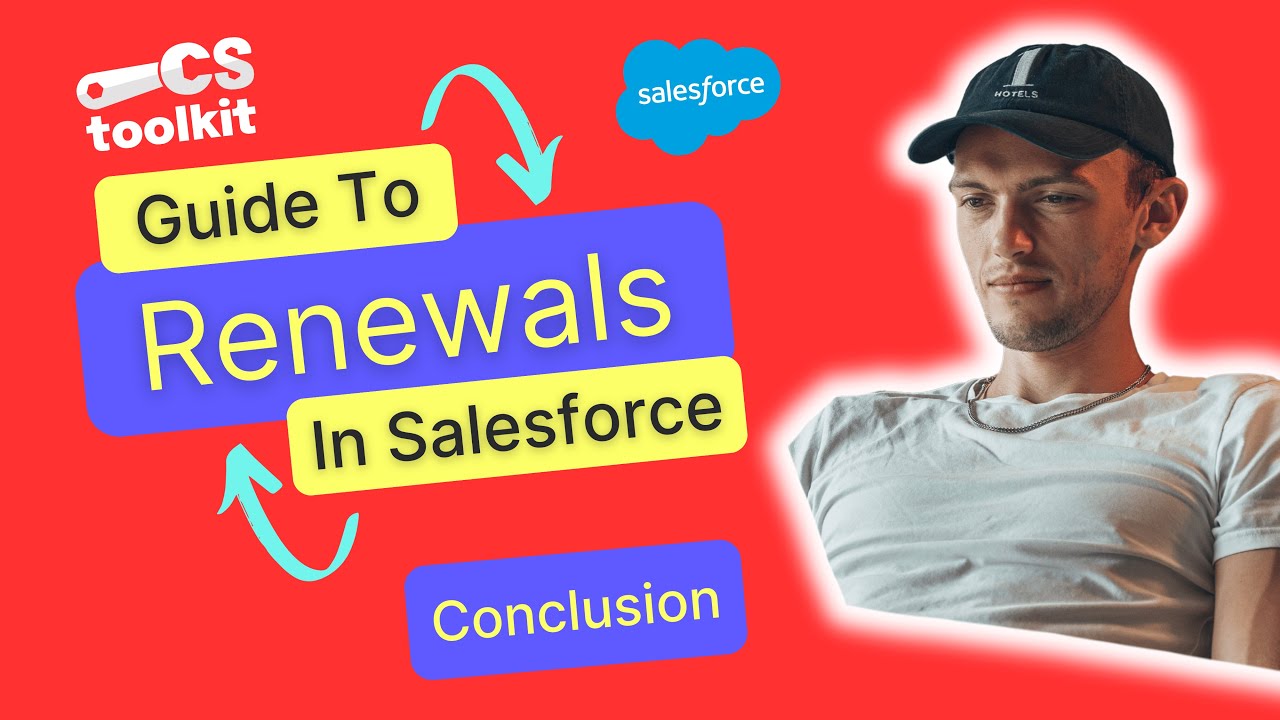 Guide to Renewals in Salesforce: Conclusion - YouTube