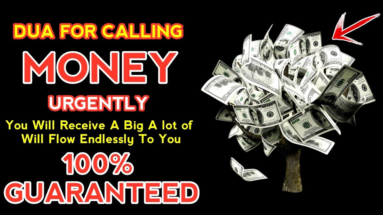 100% GUARANTEED !! YOU WILL RECEIVE A BIG AMOUNT OF MONEY, DUA FOR ...