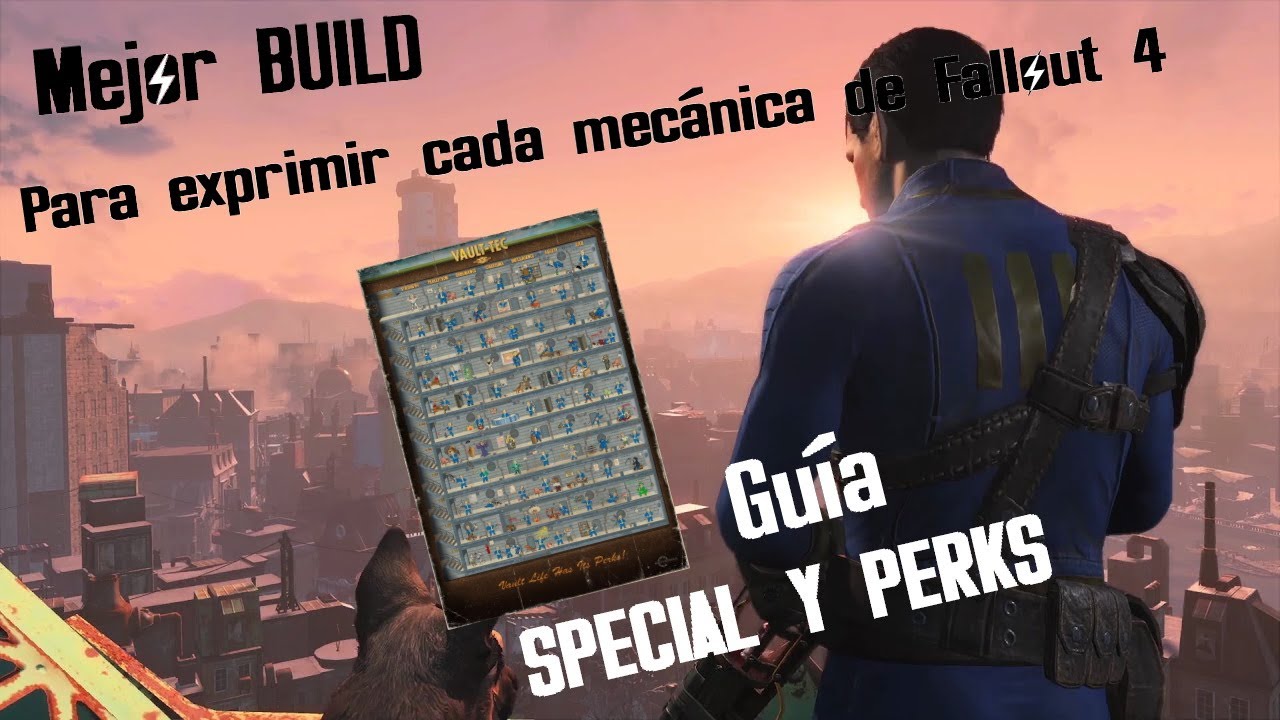 Fallout 4 - Como crear el personaje más completo / Guía para la mejor ...