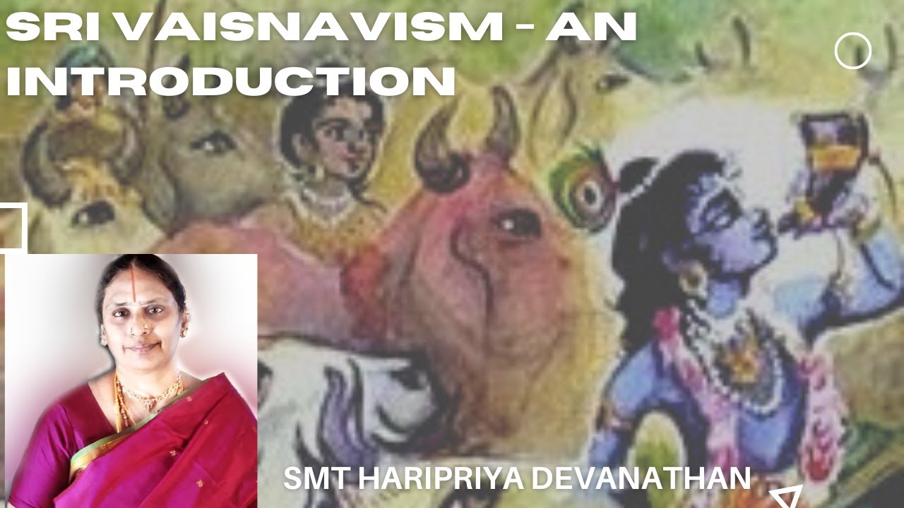 Sri Vaishnavism- An Introduction (Q and A) - YouTube
