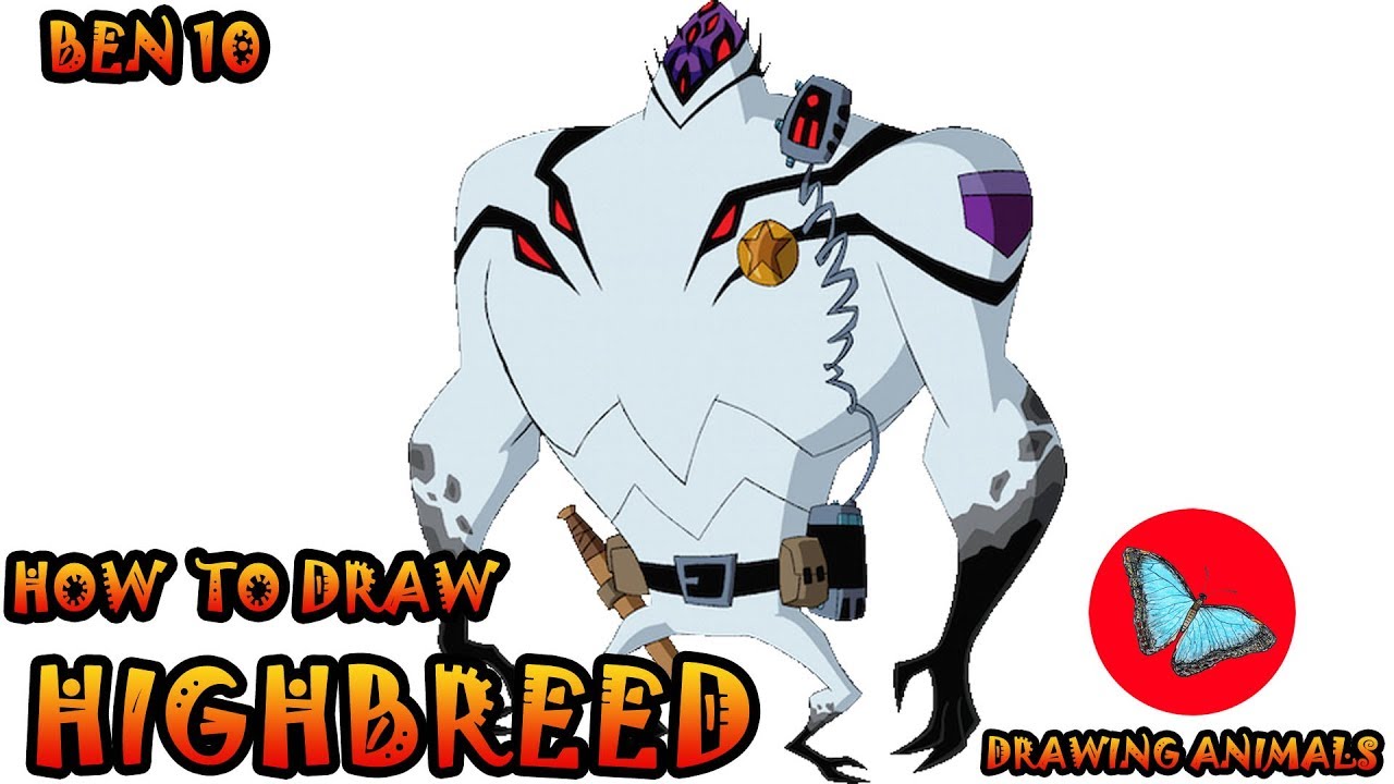 How To Draw Highbreed From Ben 10 | Drawing Animals - YouTube