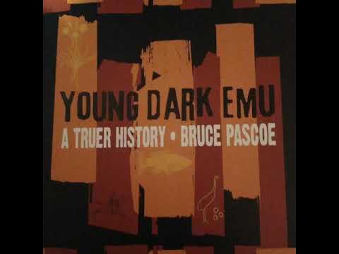 1. Introduction to 'The Young Dark Emu' written by Bruce Pascoe - YouTube