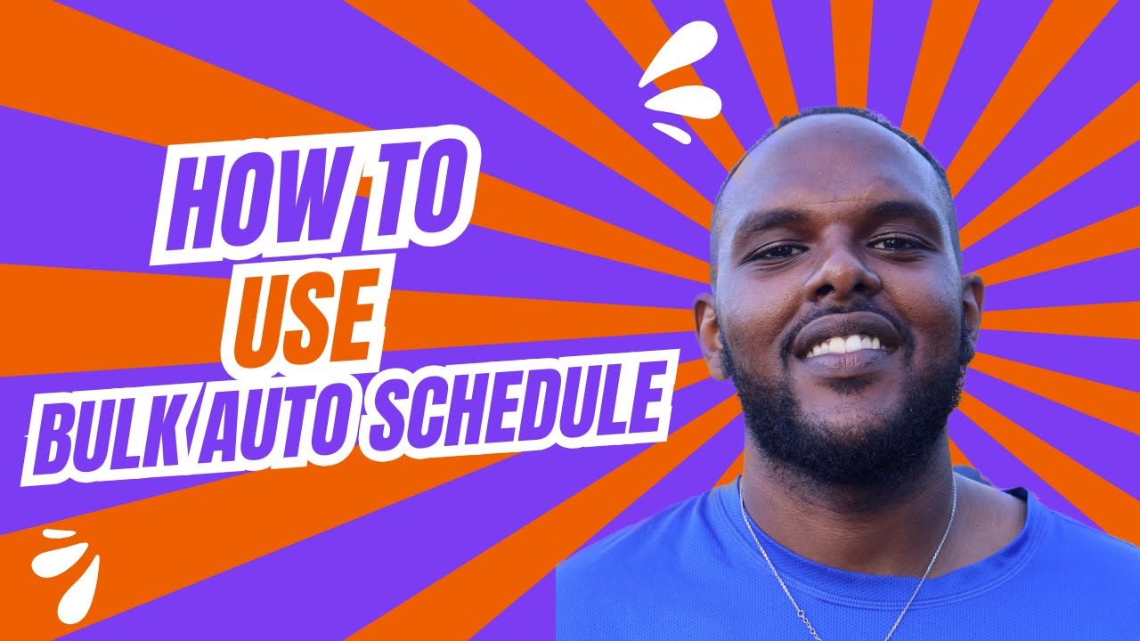 How To Use Bulk Auto Schedule (Updated) - YouTube