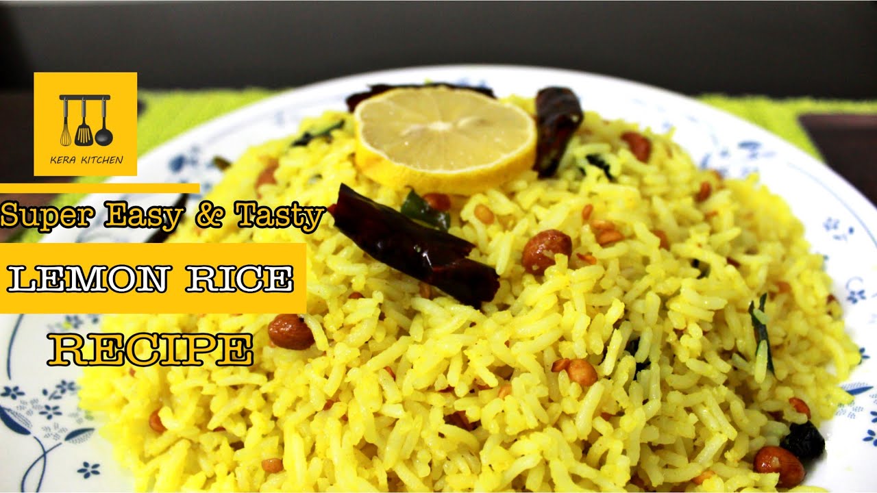 Kerala Special Lemon Rice in just 4 minutes | വളരെ രുചികരമായ നാരങ്ങാ ...