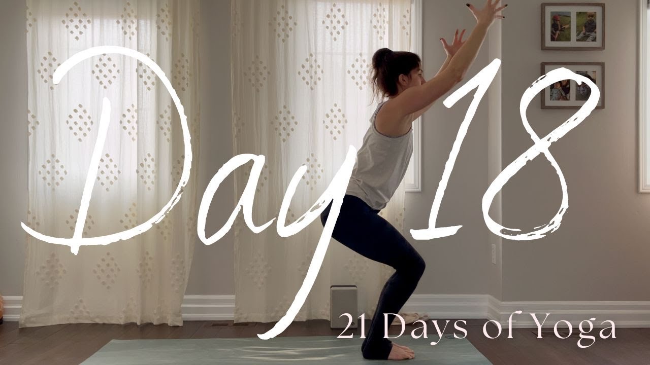 Day 18 - 10 minutes a day - 21 days of Yoga Practice for Hips ...