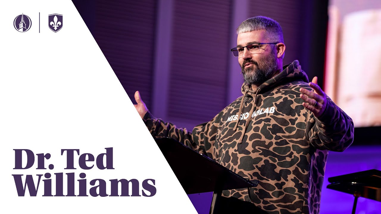 Chapel | Dr. Ted Williams - YouTube