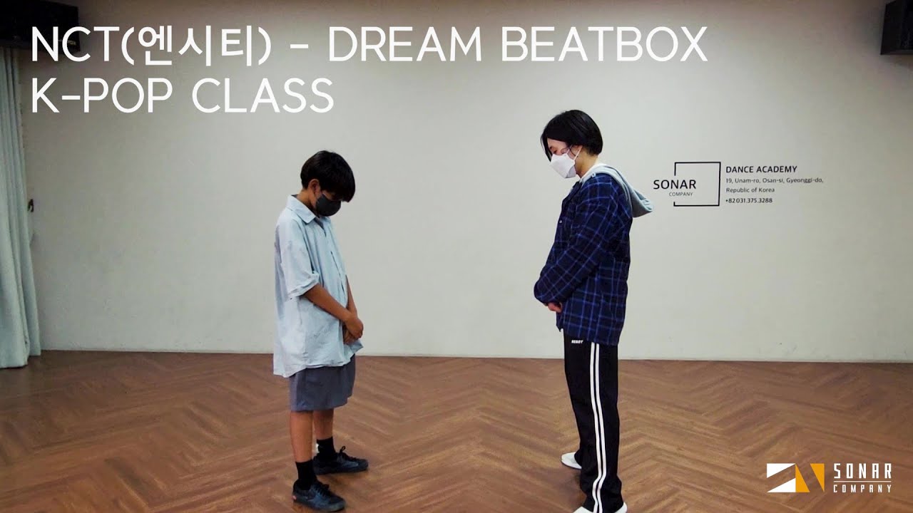 NCT(엔시티) - DREAM BEATBOX / BOY K-POP CLASS - YouTube