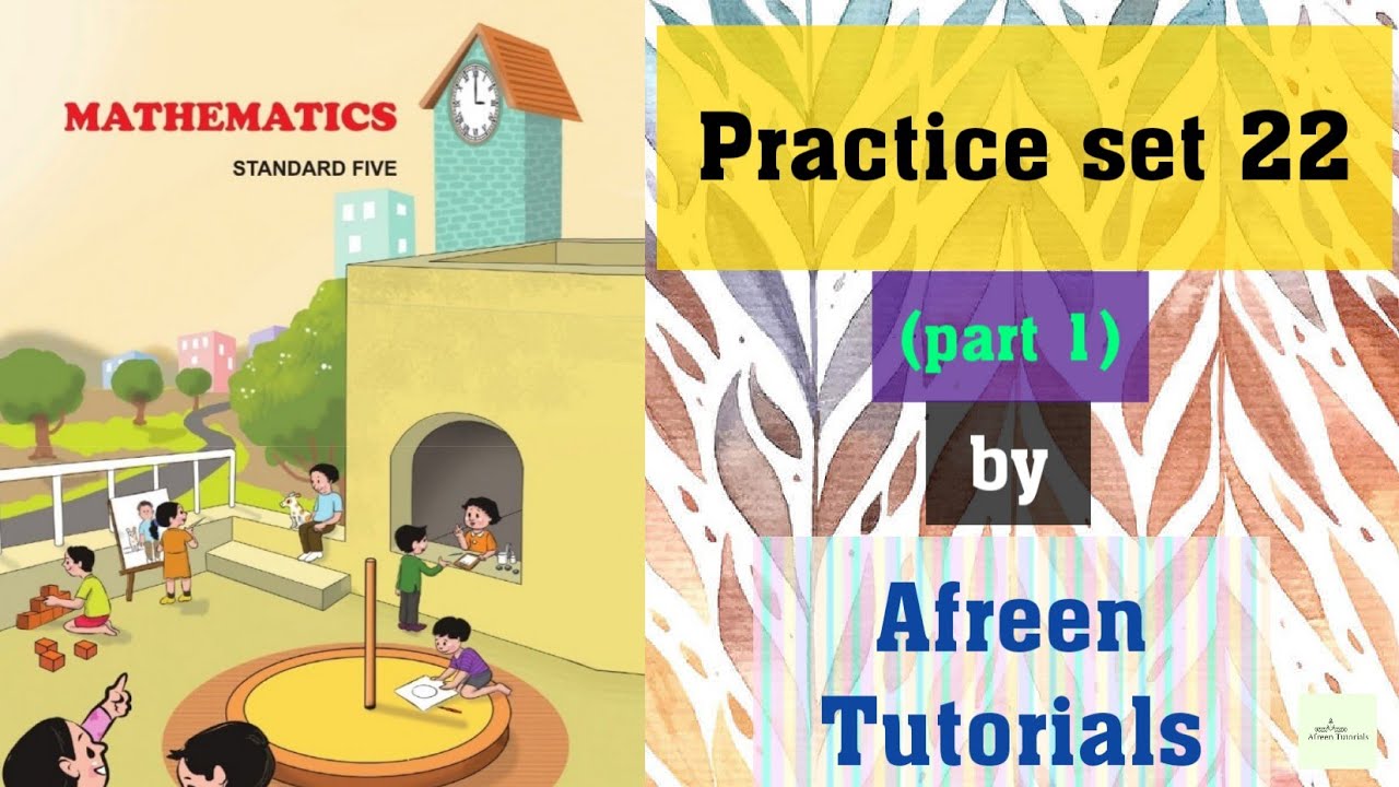 Class 5 maths problem set 22(part 1) - YouTube