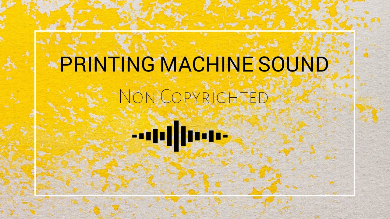 Printer Sound || Printing Machine Sound Sfx - YouTube