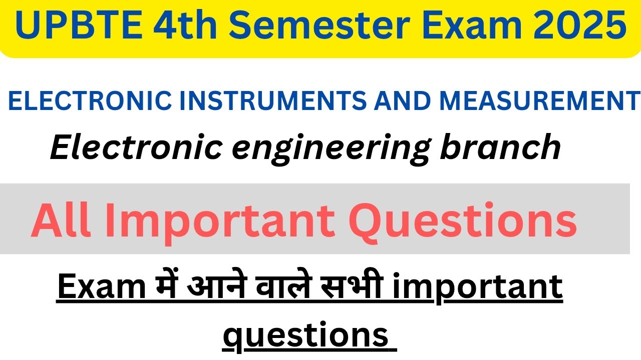 Electronics Instrument & Measurement Most Important Questions 2025 ...