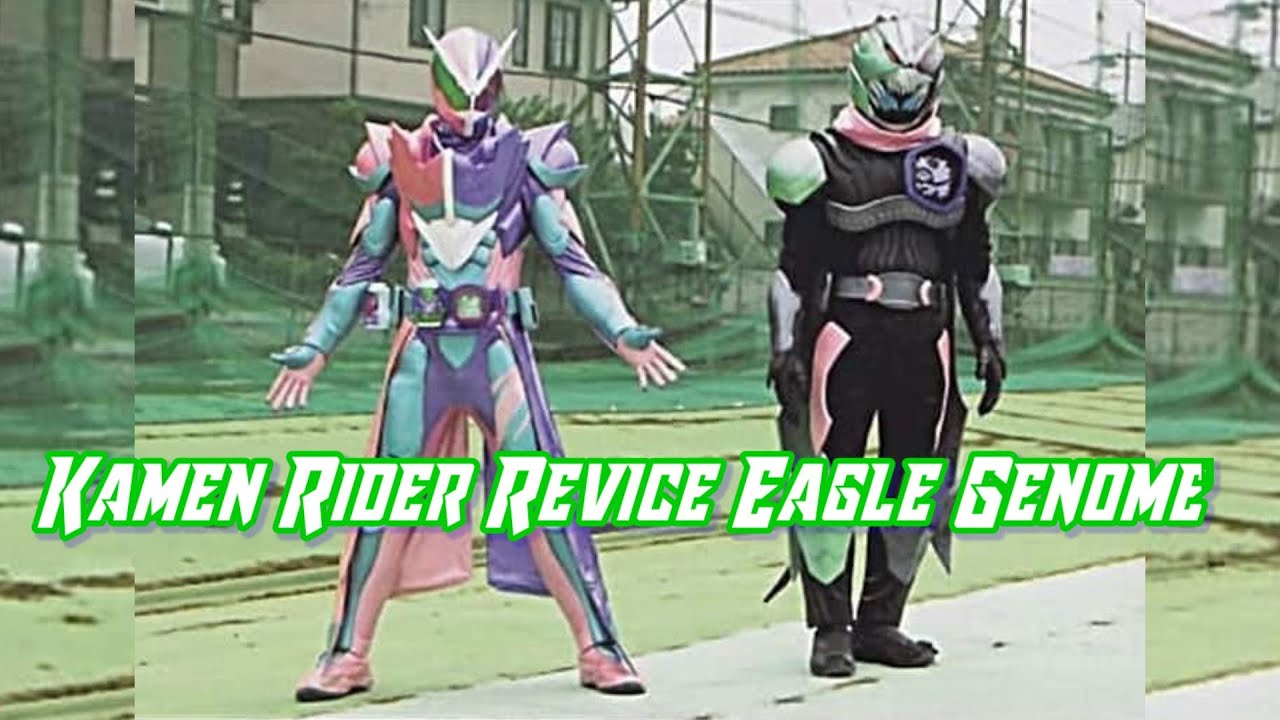Kamen Rider Revice Eagle Genome - YouTube