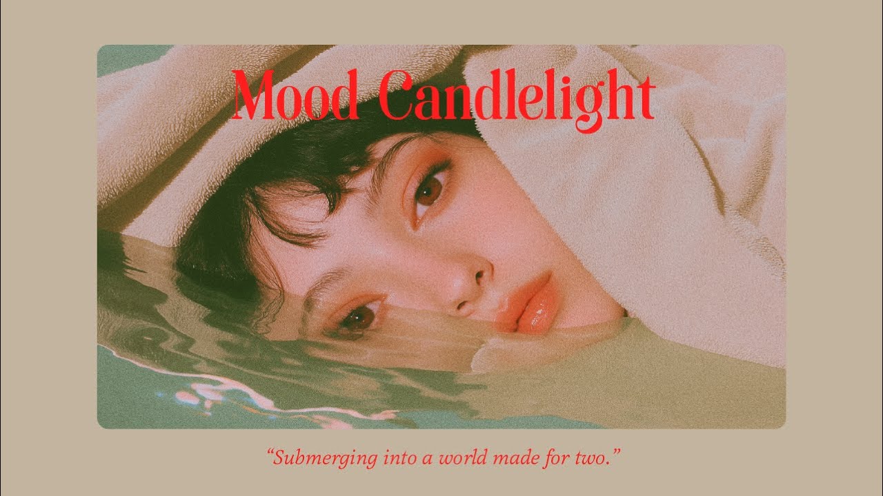 Mood Candlelight | Romantic Vibes - YouTube