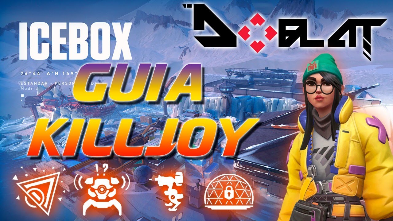 GUIA KILLJOY ICEBOX, DEFENSA, ATAQUE Y CONSEJOS // DOBLAT VALORANT ...