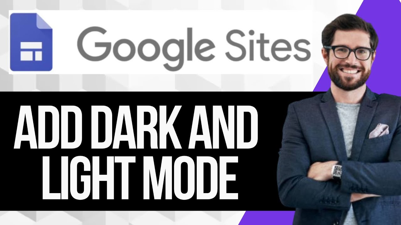 How to Add Dark and Light Mode in Google Sites - YouTube