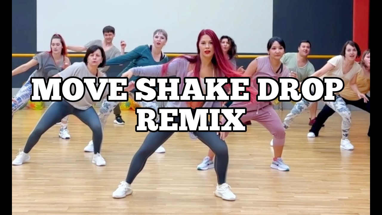 MOVE SHAKE DROP REMIX by DJ Laz | Salsation® Choreography by SMT Julia ...