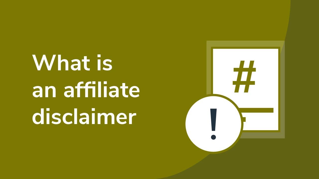 What is an Affiliate Disclaimer - YouTube