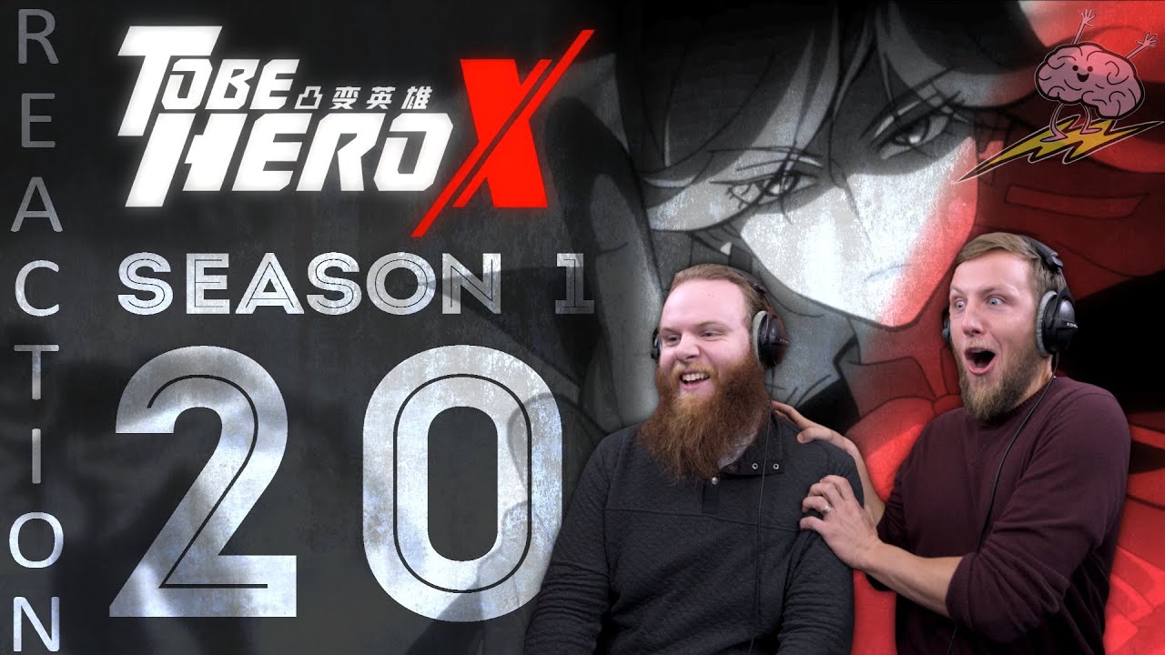 SOS Bros React - To Be Hero X Season 1 Episode 20 - The Ruins Incident ...