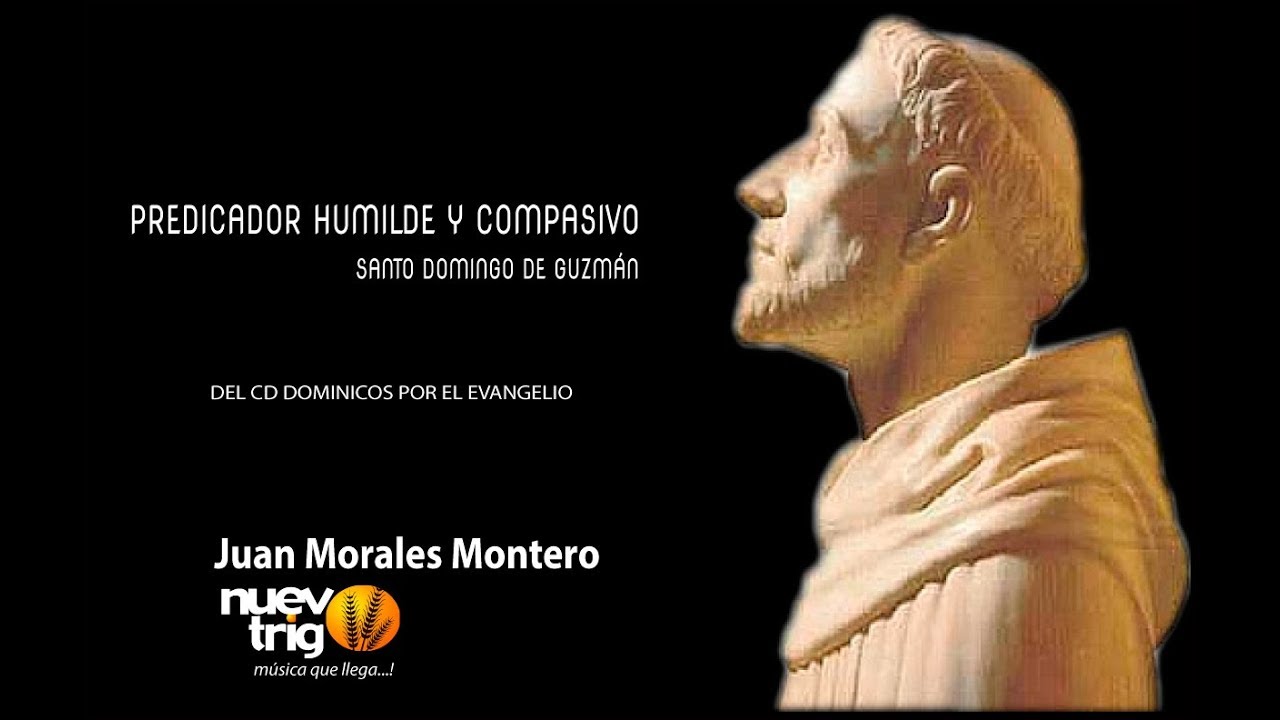 PREDICADOR HUMILDE Y COMPASIVO_Juan Morales Montero/NuevoTrigo Accordi ...