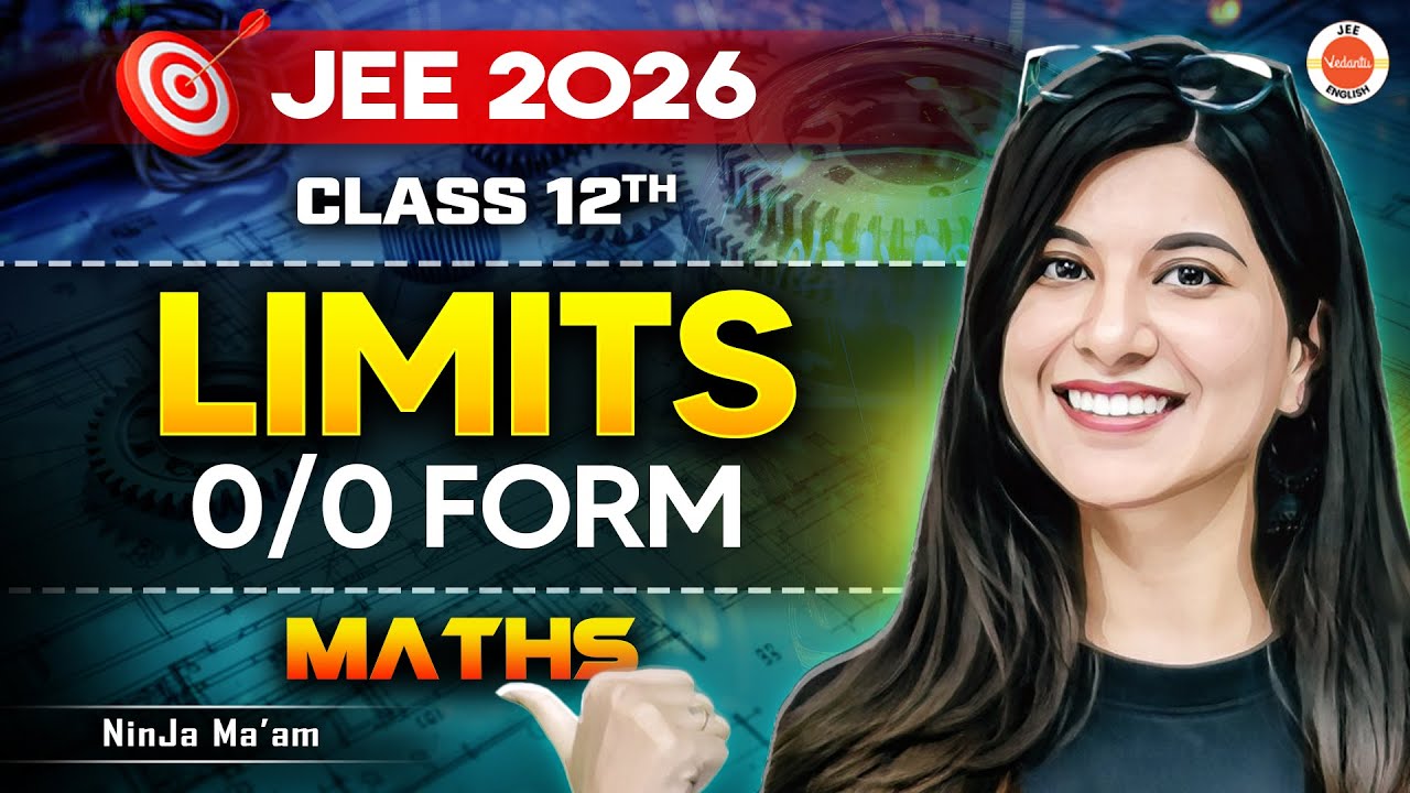 Class 12 | JEE 2026 | Maths | Limits:0/0 Form | Namrata Ma’am - YouTube