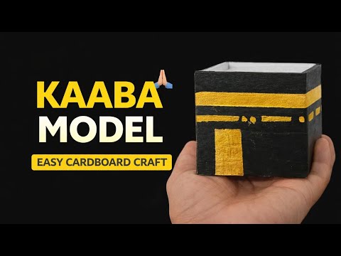 how to make khana kaba model at home||model of khana kaba|| - YouTube
