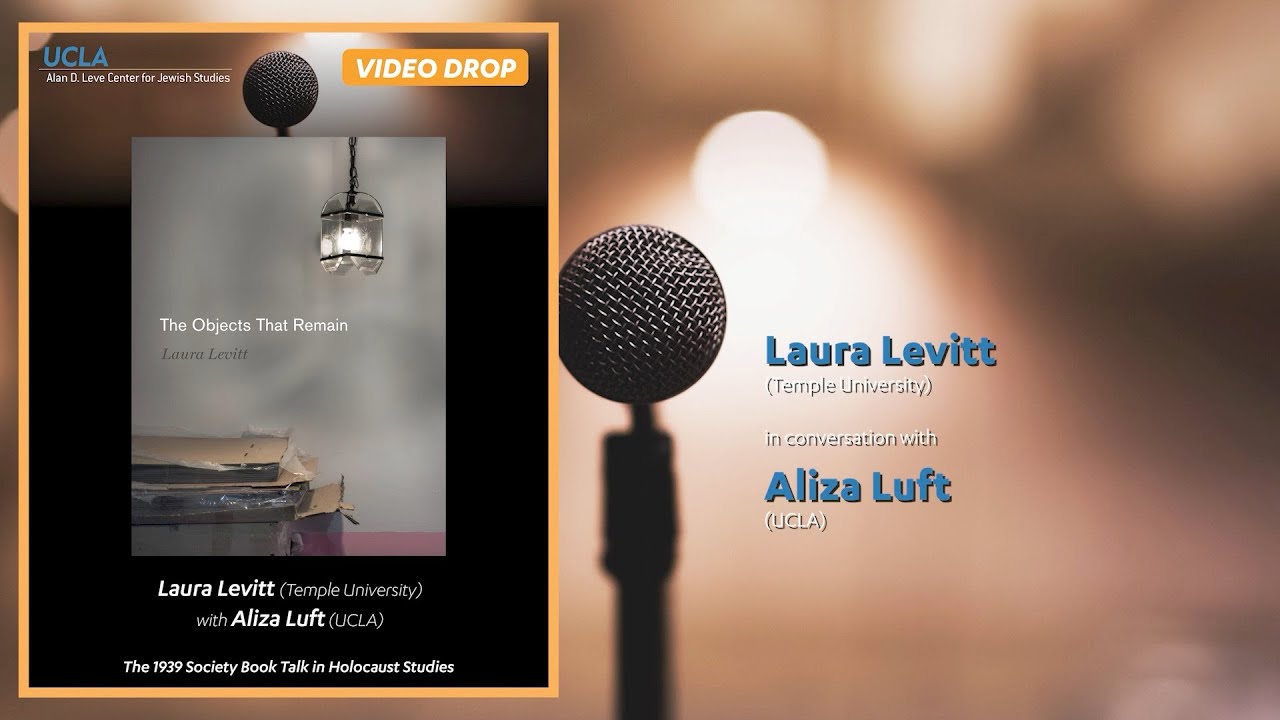 The Objects That Remain - Laura Levitt - YouTube