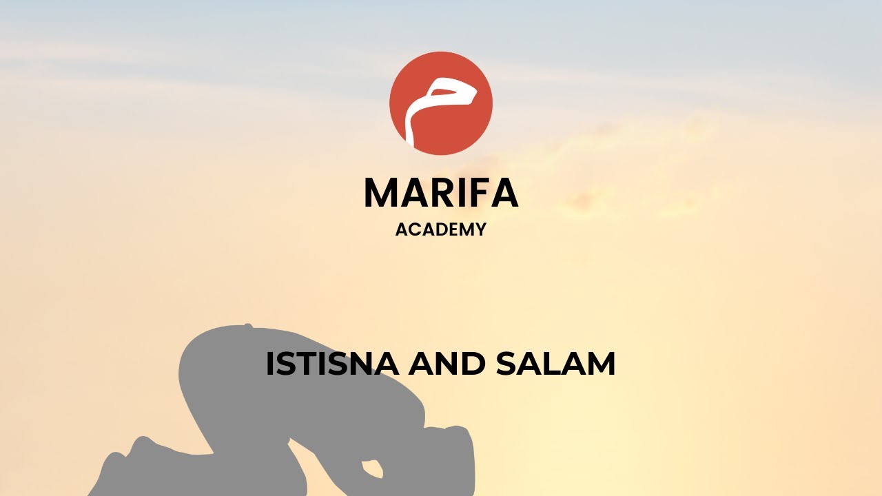 ISTISNA AND SALAM : Marifa Academy Islamic Finance - YouTube