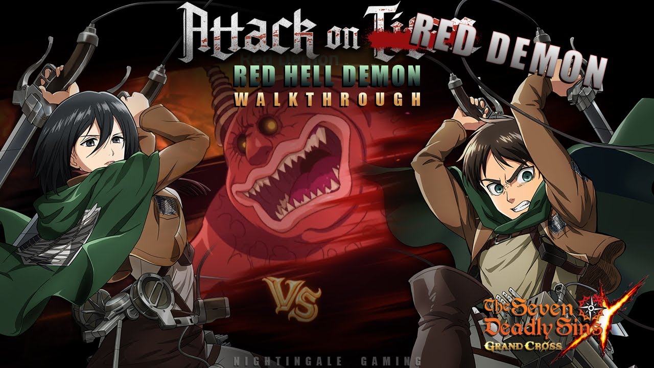ATTACK ON RED DEMON - Red Hell Demon Team Walkthrough | SEVEN DEADLY ...