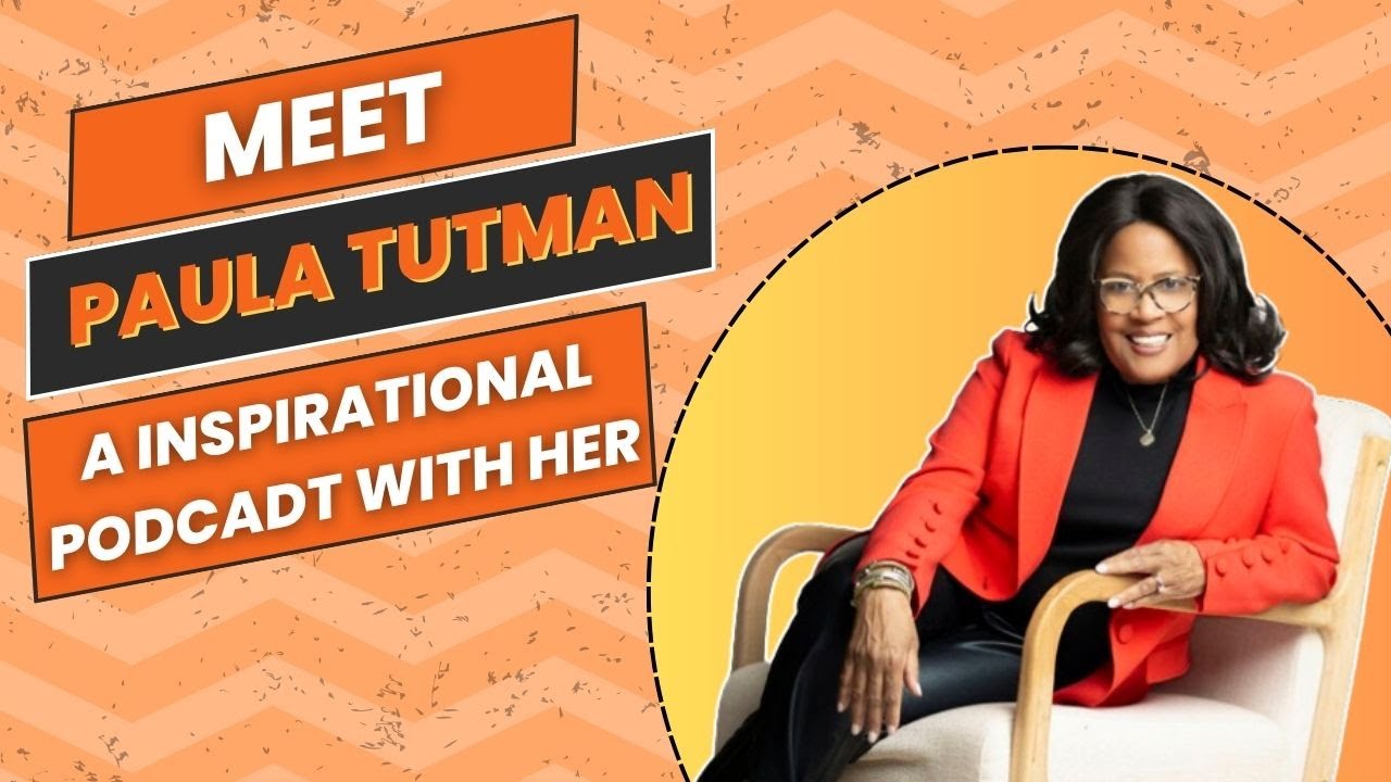 Inspiring Conversations with Paula Tutman: Empowering Women - YouTube