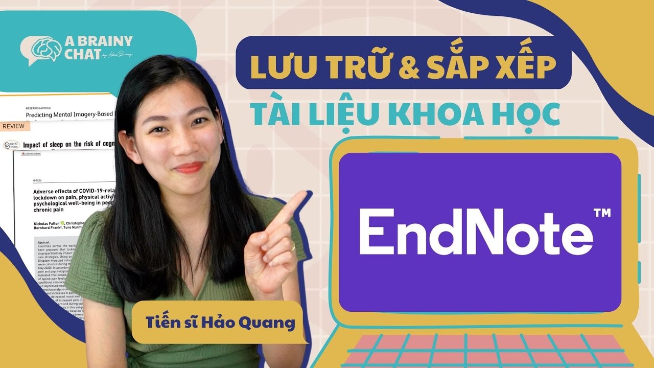 BỘ NÃO THỨ HAI ỨNG DỤNG VÀO HỌC THUẬT | Sử dụng Endnote - PHẦN 1 - YouTube